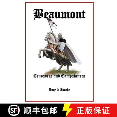 【3-4周达】Beaumont   Crusaders and Campaigners [9780244777401]