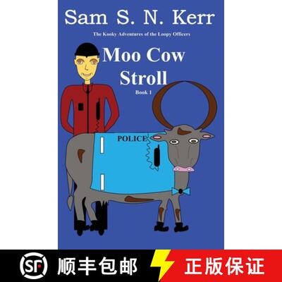 【3-4周达】Moo Cow Stroll: The Kooky Adventures of the Loopy Officers [9781645162711]