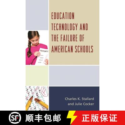【3-4周达】Education Technology and the Failure of American Schools [9781475811124]