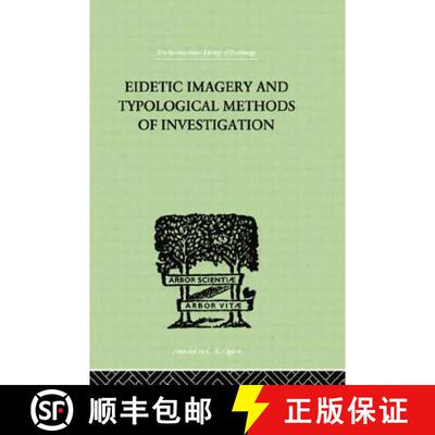 【3-4周达】Eidetic Imagery and Typological Methods of Investigation: Their Importance for the Psychol... [9780415757904]