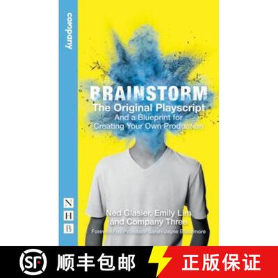 【3-4周达】Brainstorm: The Original Playscript and a Blueprint for Creating Your Own Production (NHB ... [9781848425873]