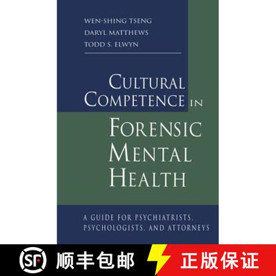 【3-4周达】Cultural Competence in Forensic Mental Health : A Guide for Psychiatrists, Psychologists, ... [9781138967069]