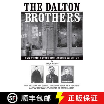 【3-4周达】The Dalton Brothers: And Their Astounding Career of Crime [9781620875865]