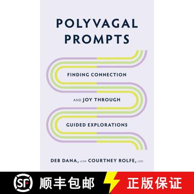 【3-4周达】Polyvagal Prompts – Finding Connection and Joy through Guided Explorations [9781324030195]