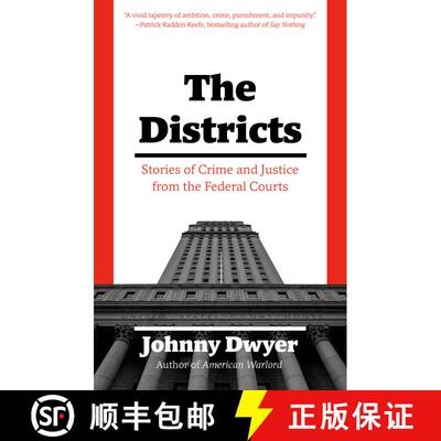 【3-4周达】The Districts: Stories of Crime and Justice from the Federal Courts [9781101970188]