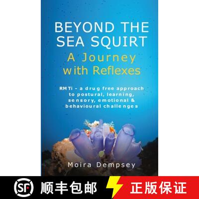 【3-4周达】Beyond the Sea Squirt: A Journey with Reflexes [9780987306364]
