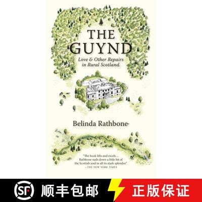 【3-4周达】The Guynd : Love & Other Repairs in Rural Scotland [9781567926583]