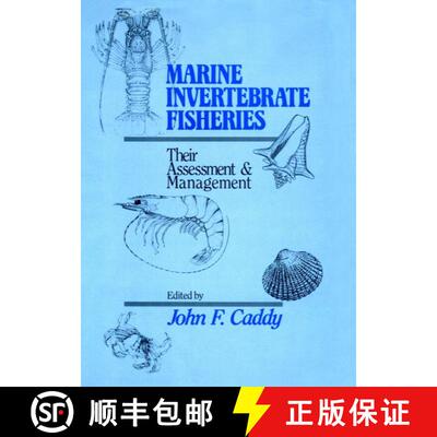【3-4周达】精装 Marine Invertebrate Fisheries: Their Assessment And Management [Wiley水产养殖] [9780471832379]