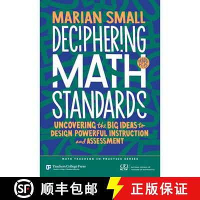 【3-4周达】精装 Deciphering Math Standards – Uncovering the Big Ideas to Design Powerful Instruction... [9780807784921]