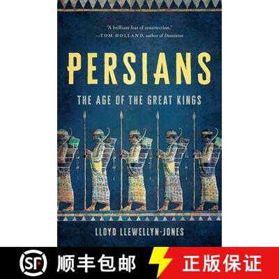 【3-4周达】Persians: The Age of the Great Kings [9781541604230]