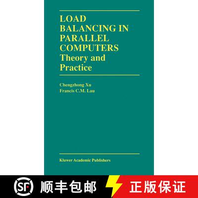 【3-4周达】Load Balancing in Parallel Computers : Theory and Practice [9781475770667]