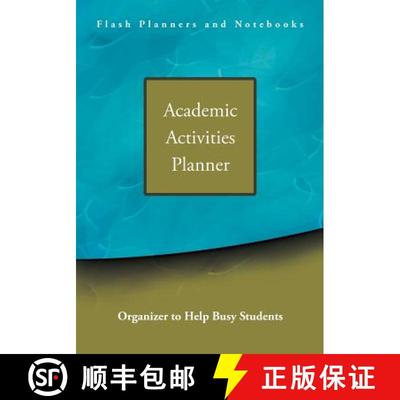 【3-4周达】Academic Activities Planner / Organizer to Help Busy Students [9781683777717]