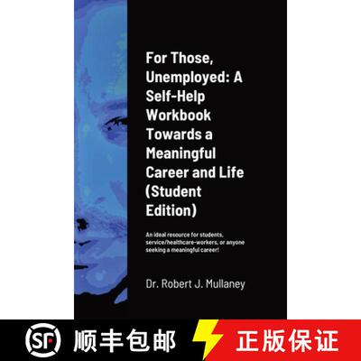 【3-4周达】For Those, Unemployed: An Occupational Therapy for the Unemployed Due to Pandemics, Econom... [9781716038440]