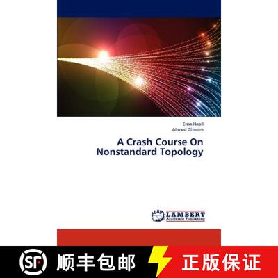 预订 A Crash Course on Nonstandard Topology [9783659316289]