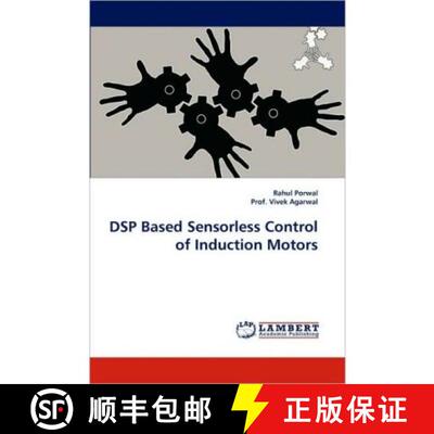 【3-4周达】DSP Based Sensorless Control of Induction Motors [9783838385990]