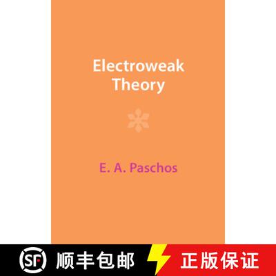 【3-4周达】Electroweak Theory [9781009402385]