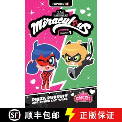 【3-4周达】Miraculous Ladybug - Chibi Vol. 1: Pizza Pursuit and Other Cat Tales [9781545811511]