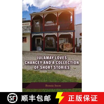 【3-4周达】Julamay Loves Chancey and A Collection of Short Stories [9781647493974]