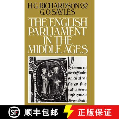 【3-4周达】精装 The English Parliament in the Middle Ages [9780950688213]