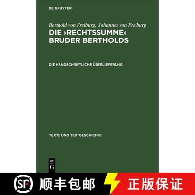 【3-4周达】Die Rechtssumme Bruder Bertholds, Die handschriftliche Überlieferung [9783484103559]