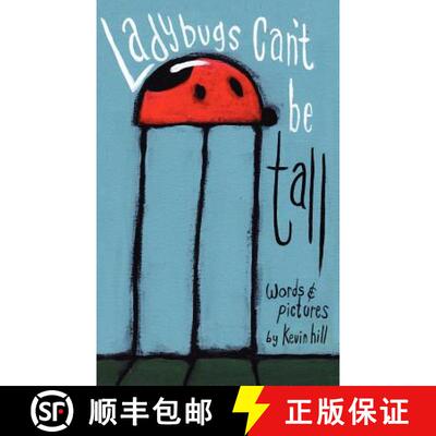 【3-4周达】精装 Ladybugs Can't Be Tall [9780985214647]