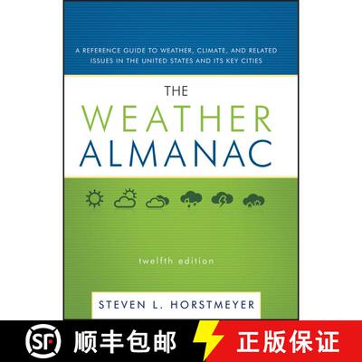 【3-4周达】精装 The Weather Almanac: A Reference Guide To Weather, Climate, And Related Issues In The... [9780470413258]