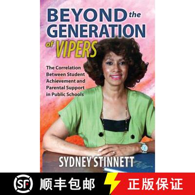 【3-4周达】Beyond the Generation of Vipers: The Correlation Between Student Achievement and Parental ... [9780692268278]