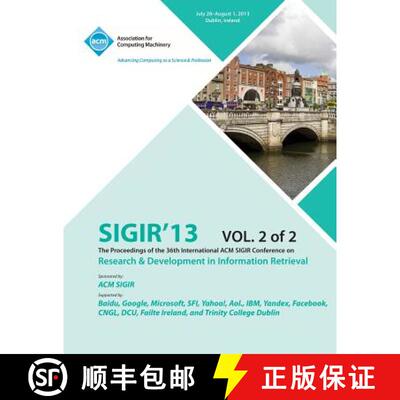 【3-4周达】Sigir 13 the Proceedings of the 36th International ACM Sigir Conference on Research & Deve... [9781450327039]