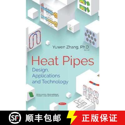 【3-4周达】精装 Heat Pipes: Design, Applications and Technology [9781536139082]