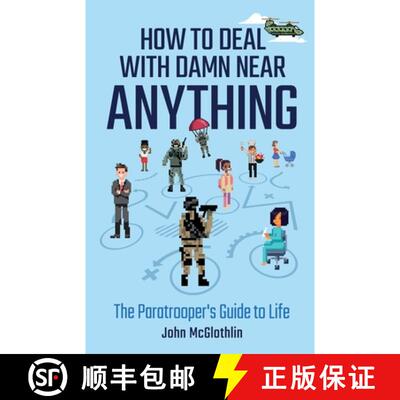 【3-4周达】How to Deal with Damn Near Anything: The Paratrooper's Guide to Life [9781636767512]