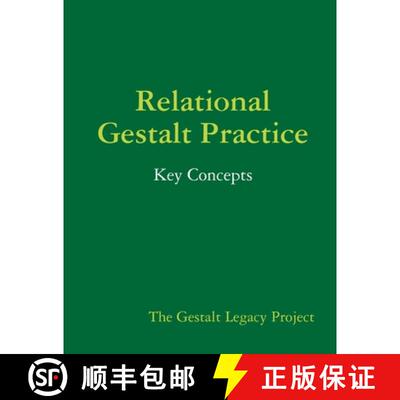 【3-4周达】Relational Gestalt Practice: Key Concepts [9781312066960]