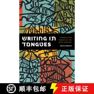 【3-4周达】Writing in Tongues – Translating Yiddish in the Twentieth Century [9780295992976]