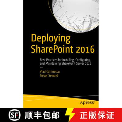 【3-4周达】Deploying SharePoint 2016 : Best Practices for Installing, Configuring, and Maintaining Sh... [9781484219980]