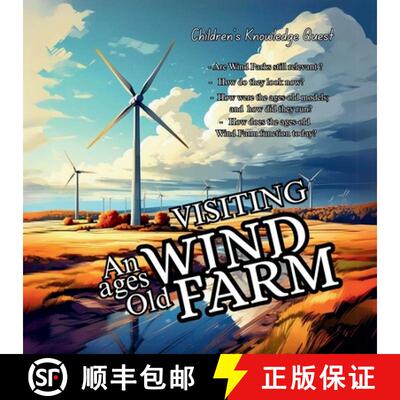 【3-4周达】Visiting an Ages Old Wind Farm: A Nice Gift in picture books । A Great one in books ... [9789843602831]