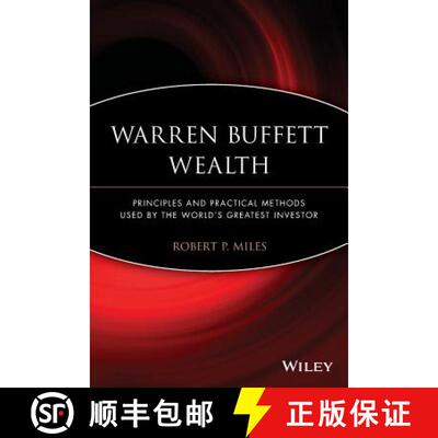 【3-4周达】Warren Buffett Wealth: Principles And Practical Methods Used By The World'S Greatest Inves... [9781118929049]