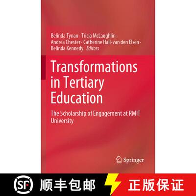 【3-4周达】Transformations in Tertiary Education: The Scholarship of Engagement at RMIT University [9789811399596]