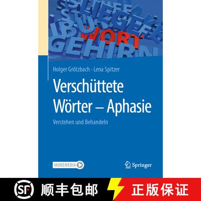 【3-4周达】Verschüttete Wörter - Aphasie: verstehen und behandeln (1. Aufl. 2023) [9783662664124]