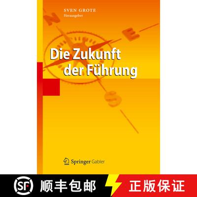 【3-4周达】Die Zukunft der Fuehrung [9783642310515]