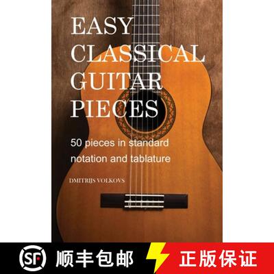 【3-4周达】Easy Classical Guitar pieces Book 1: 50 pieces in standard notation and tablature [9781763713604]