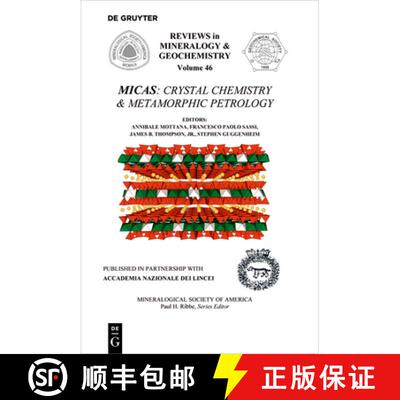 【3-4周达】Micas – Crystal Chemistry & Metamorphic Petrology [9780939950584]