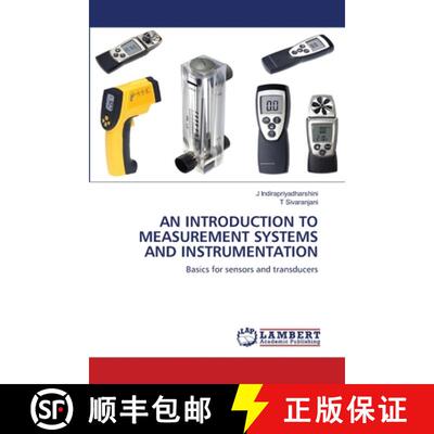 【3-4周达】AN INTRODUCTION TO MEASUREMENT SYSTEMS AND INSTRUMENTATION: Basics for sensors and transdu... [9786202511599]