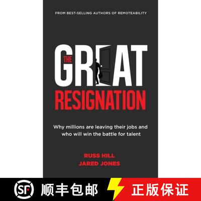 【3-4周达】The Great Resignation: Why Millions Are Leaving Their Jobs and Who Will Win the Battle for... [9781736337455]