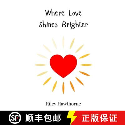 【3-4周达】Where Love Shines Brighter [9783690813433]