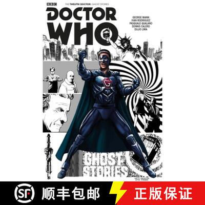 【3-4周达】精装 Doctor Who - The Twelfth Doctor: Ghost Stories [9781785861697]