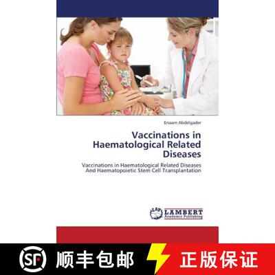 预订 Vaccinations in Haematological Related Diseases [9783659437625]