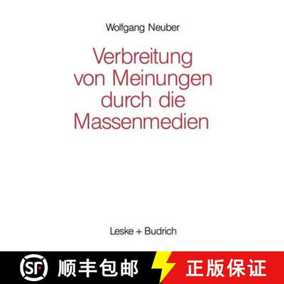 【3-4周达】Verbreitung von Meinungen durch die Massenmedien [9783322960450]