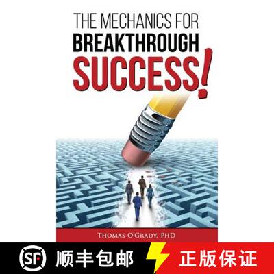 【3-4周达】The Mechanics for Breakthrough Success: The Guide to a Life You Never Considered Reachable [9780692697566]