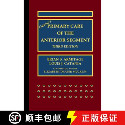 【3-4周达】CataniaÃ¢â¬â¢s Primary Care of the Anterior Segment [9781032186566]