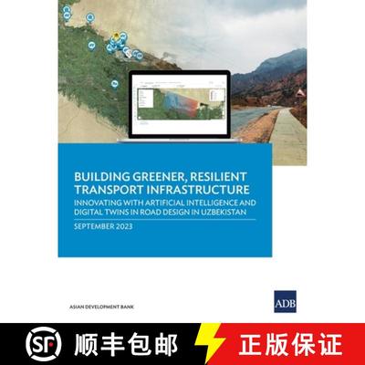 【3-4周达】Building Greener, Resilient Transport Infrastructure: Innovating with Artificial Intellige... [9789292703417]