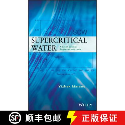 【3-4周达】精装 Supercritical Water: A Green Solvent: Properties And Uses [Wiley化学化工] [9780470889473]